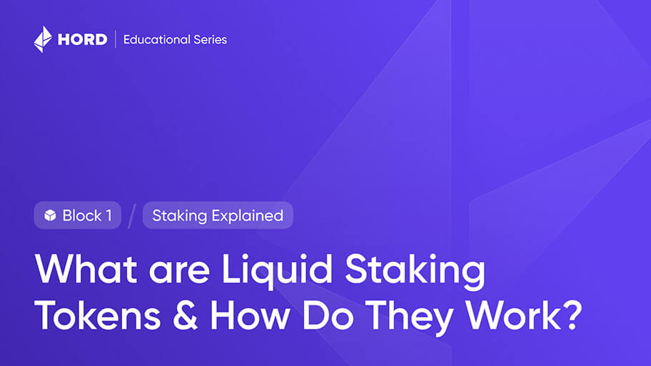 What is Liquid Staking Tokens? Liquid Tokens Explained